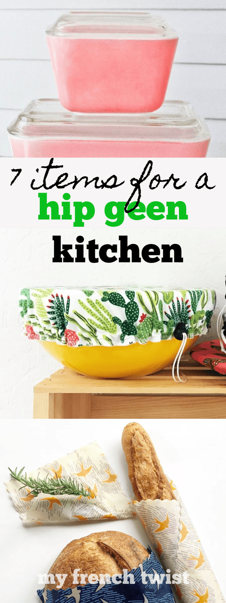 7 items for a hip green kitchen - My French Twist